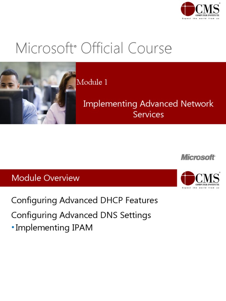 Microsoft Official Course: Implementing Advanced Network Services | PDF | Domain Name System ...