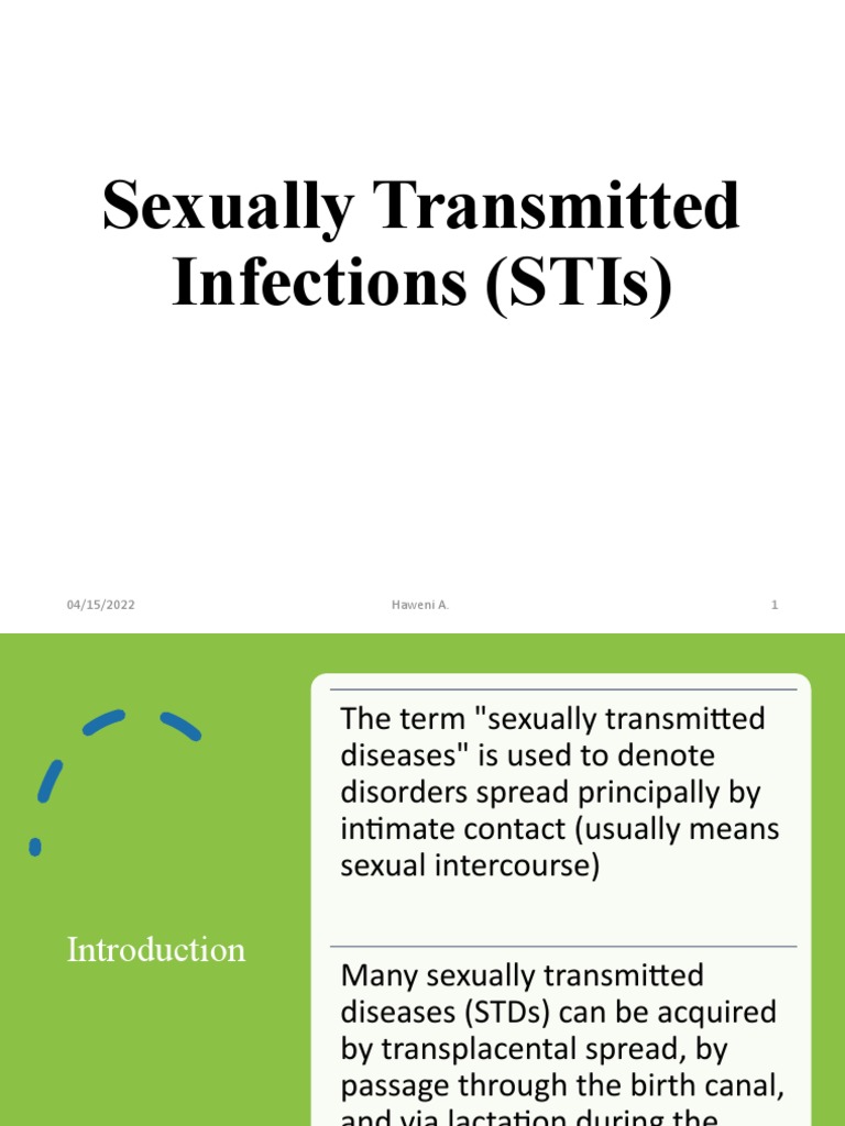 Sexually Transmitted Infections (Stis) : 04/15/2022 Haweni A. 1 | PDF ...