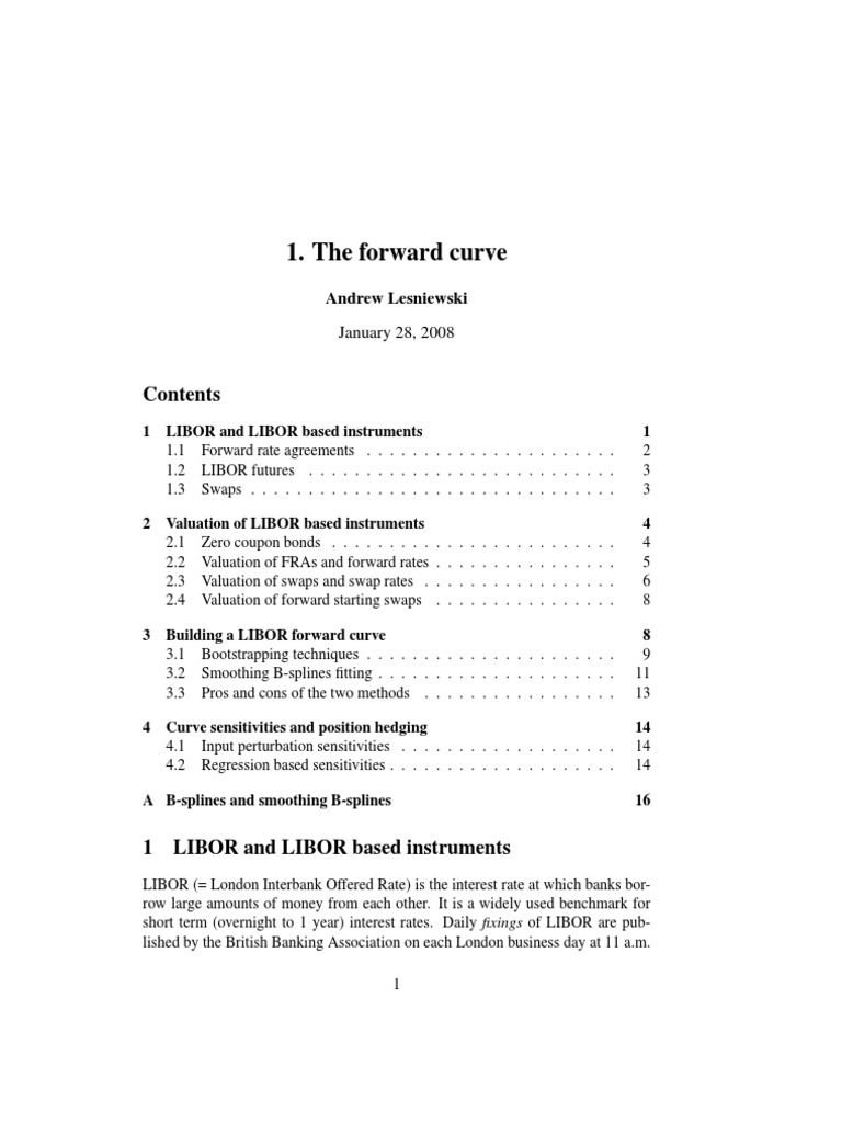 The Forward Curve: Andrew Lesniewski January 28, 2008 | PDF