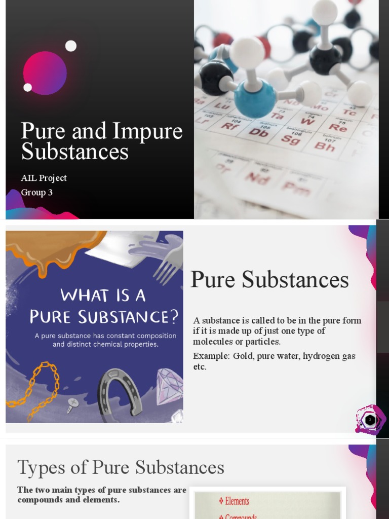 Pure and Impure Substances | PDF | Chemical Compounds | Molecules