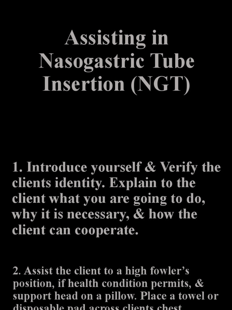Assisting in Nasogastric Tube Insertion (NGT) | PDF | Medical ...