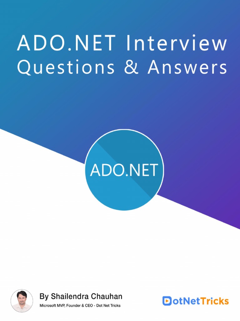 ADO.NET Interview Q&A Guide | PDF | Microsoft Sql Server | Databases