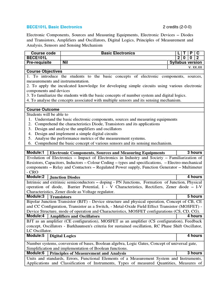 Course Code Basic Electronics L T P C BECE101L 2 0 0 2 Pre-Requisite Nil Syllabus Version Course ...