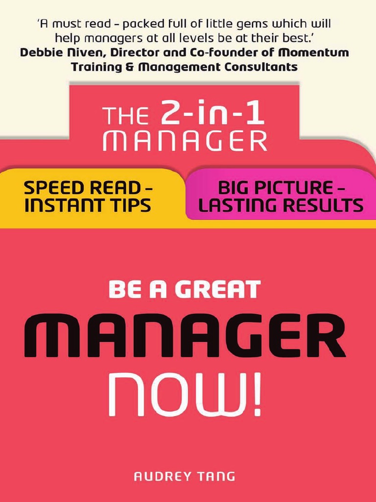 Be A Great Manager Now - The 2-In-1 Manager - Speed Read - Instant Tips ...