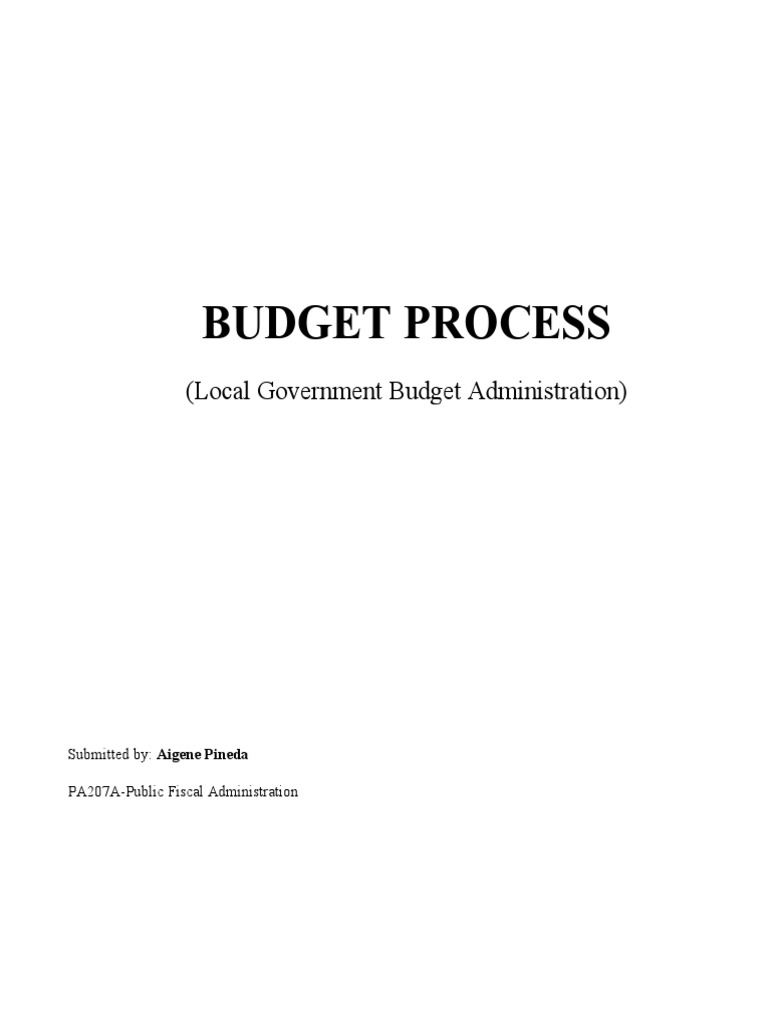 Budget Process: (Local Government Budget Administration) | PDF | Budget ...