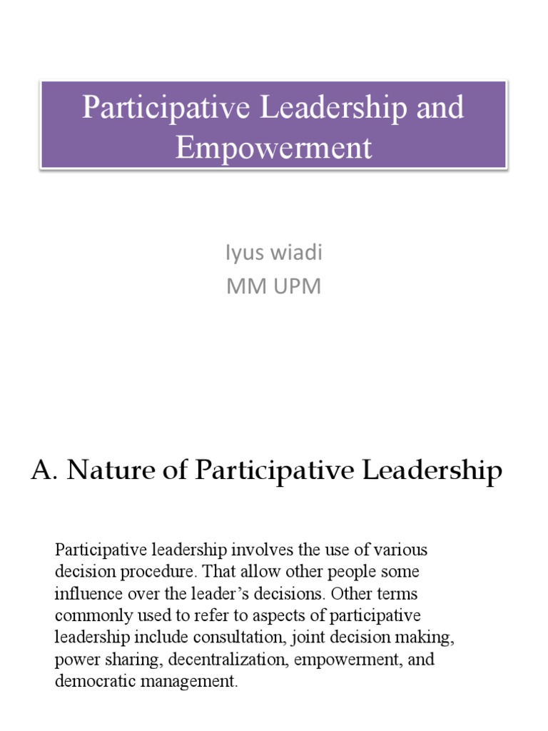 Participative Leadership Benefits and Guidelines | PDF | Corporate ...