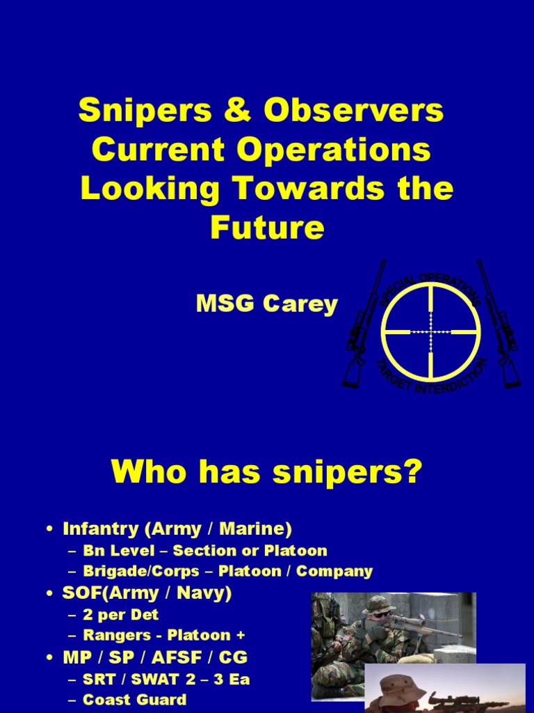 Snipers & Observers Current Operations Looking Towards The Future | PDF ...