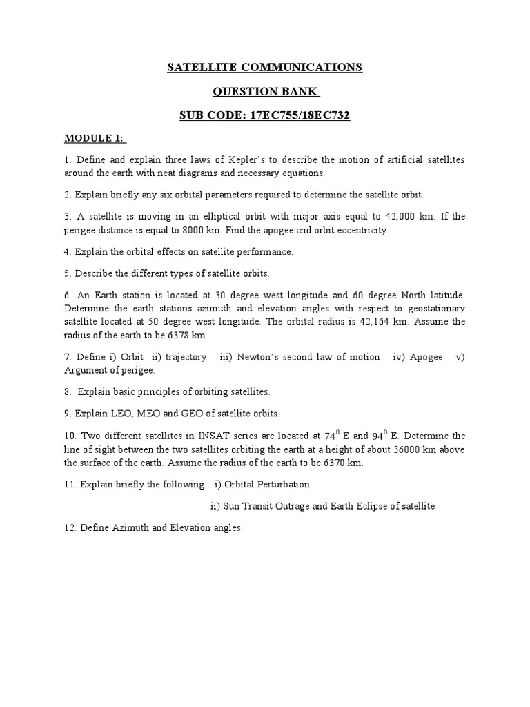 Satellite Communications Question Bank SUB CODE: 17EC755/18EC732 | PDF | Orbit | Satellite