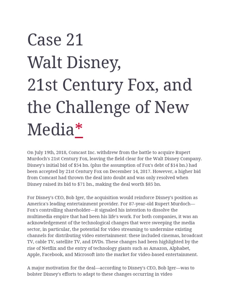 Case 21 Walt Disney, 21st Century Fox, and The Challenge of New Media ...