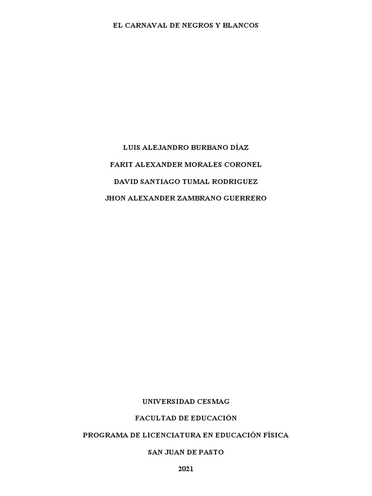 El Carnaval de Negros y Blancos! | PDF | Carnaval | Desfile