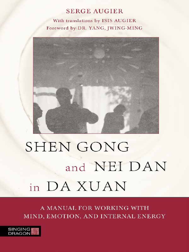 Shen Gong and Nei Dan | PDF | Yin And Yang | Mind