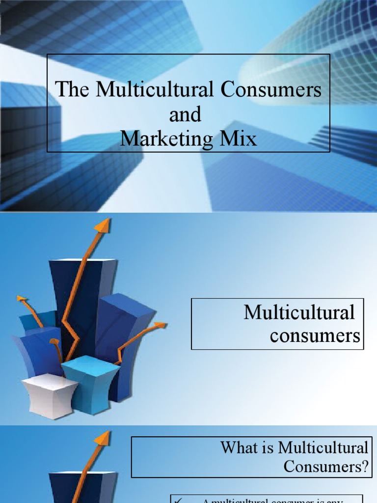 The Multicultural Consumers | PDF | Marketing | Pricing