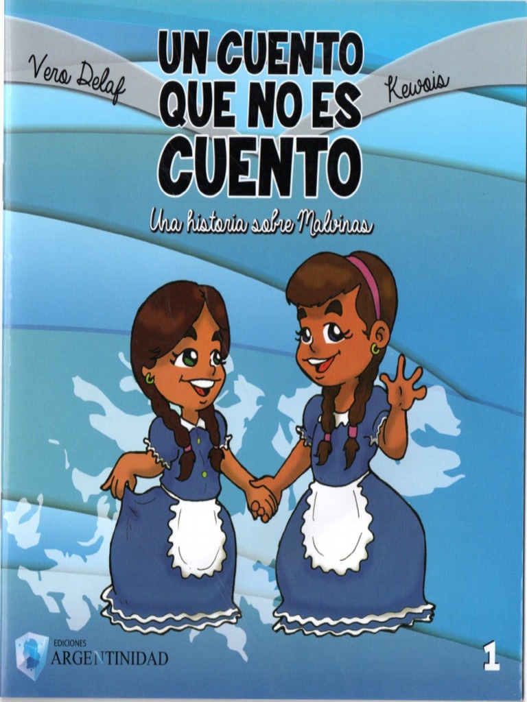 CUENTO QUE NO ES CUENTO Una Historia Sobre Malvinas | PDF