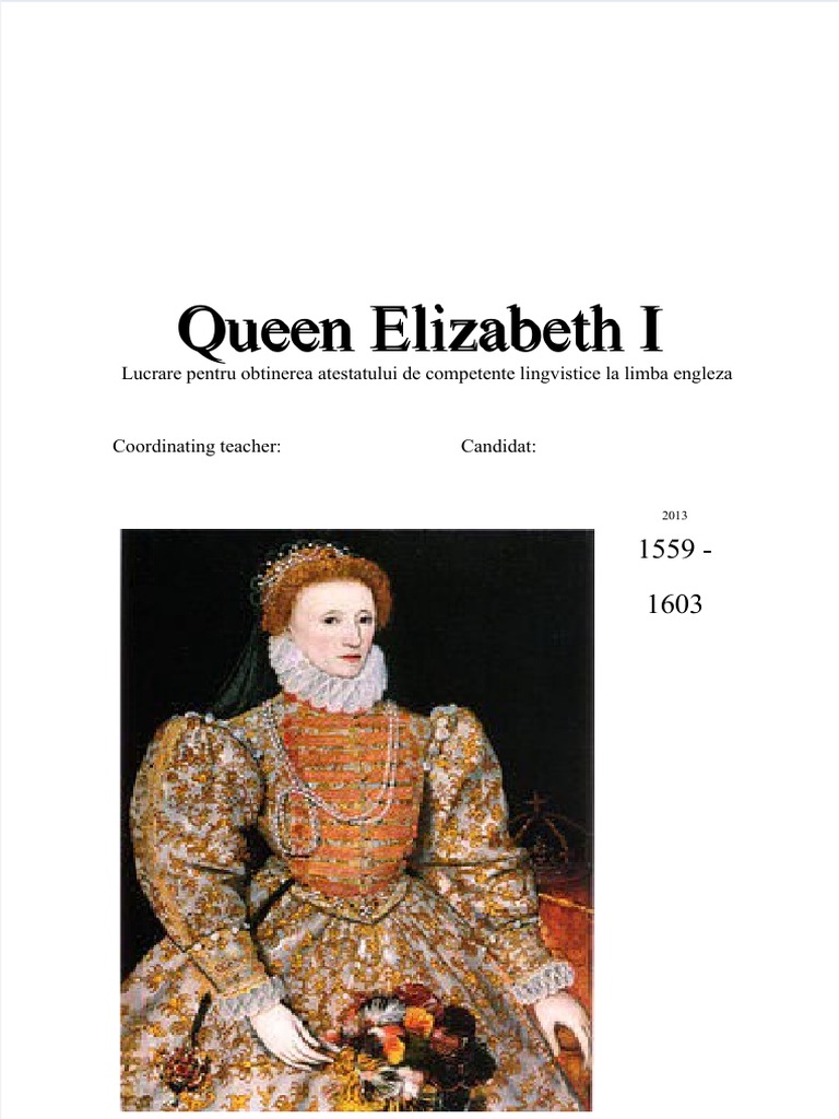 Dokumen - Tips - Queen Elizabeth I Atestat Engleza | PDF