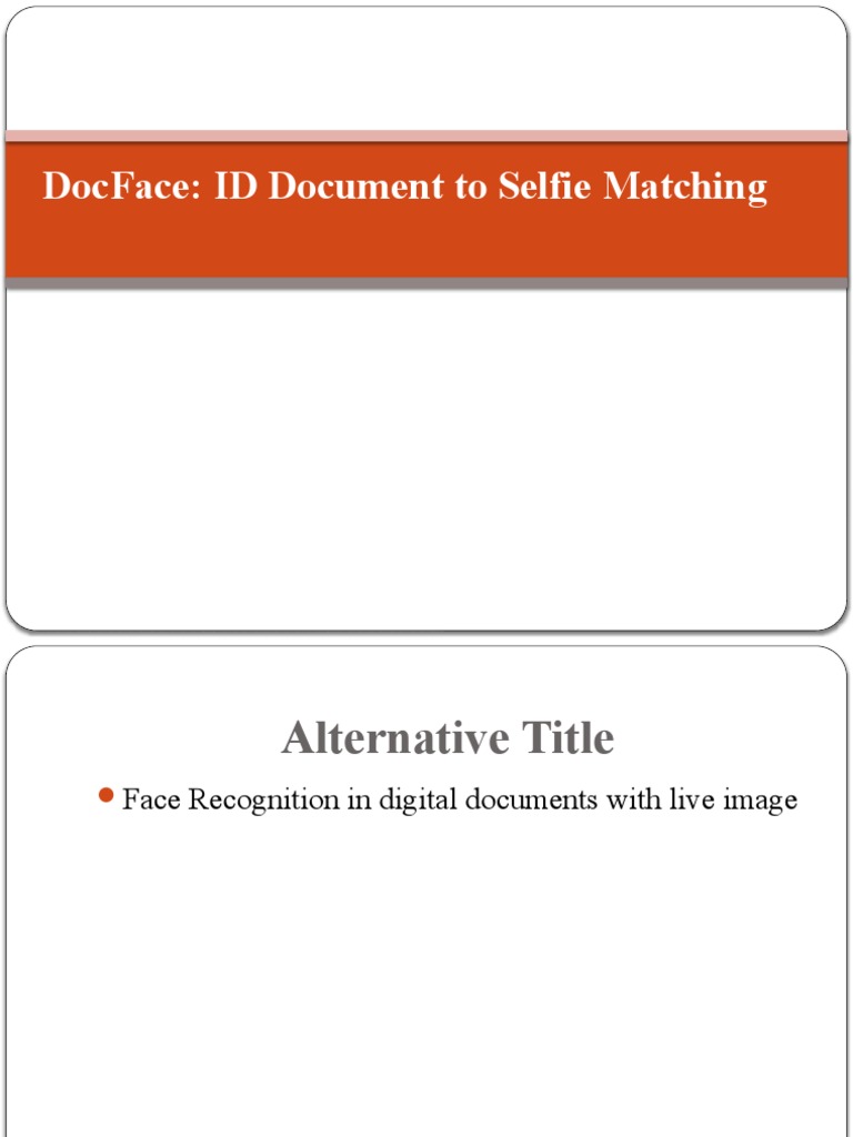 DocFace ID Document To Selfie Matching | PDF | Authentication | Computing