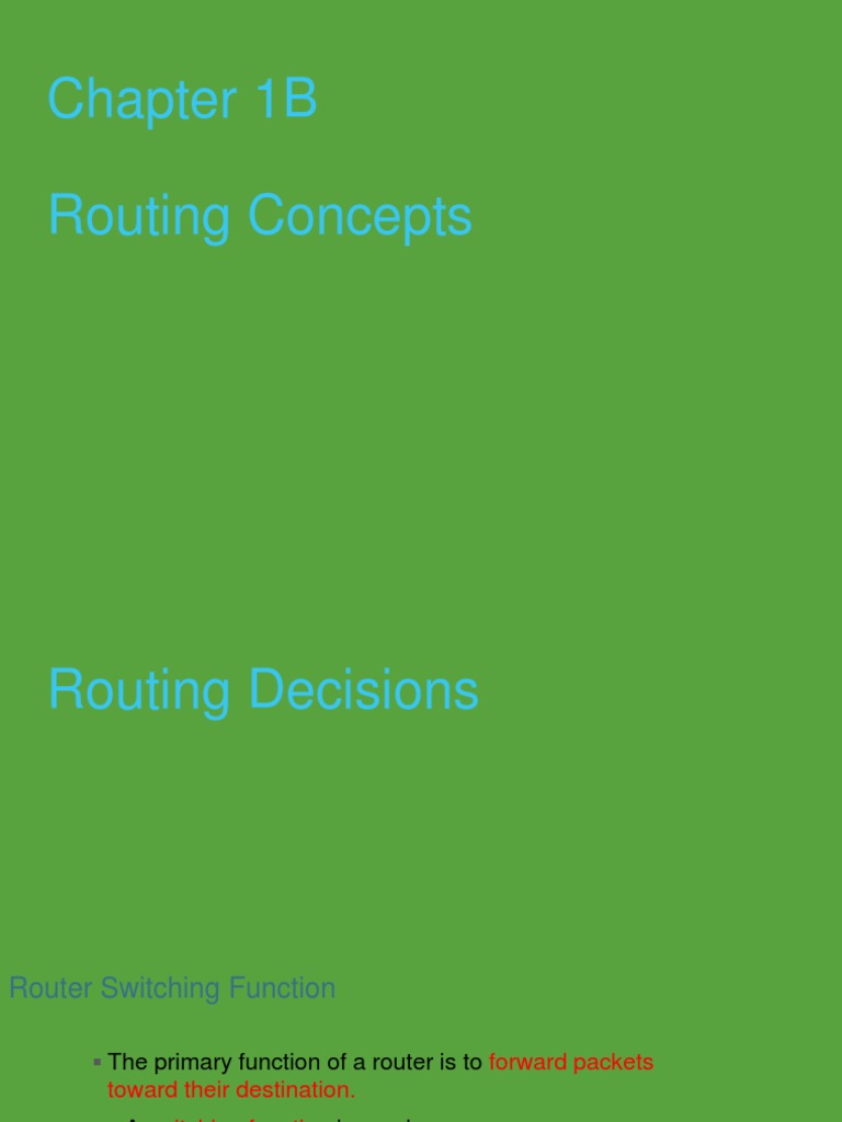 Chapter 1B Routing Concepts | Download Free PDF | Routing | Router (Computing)