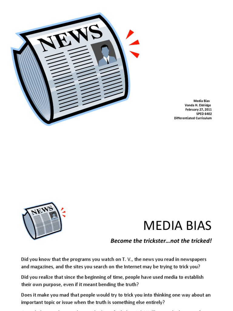 Media Bias | Media Bias | Mass Media