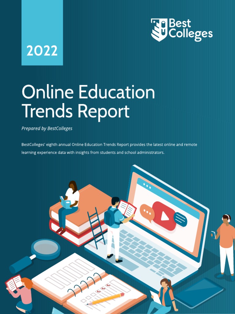 Online Education Trends Report: Prepared by Bestcolleges | PDF ...