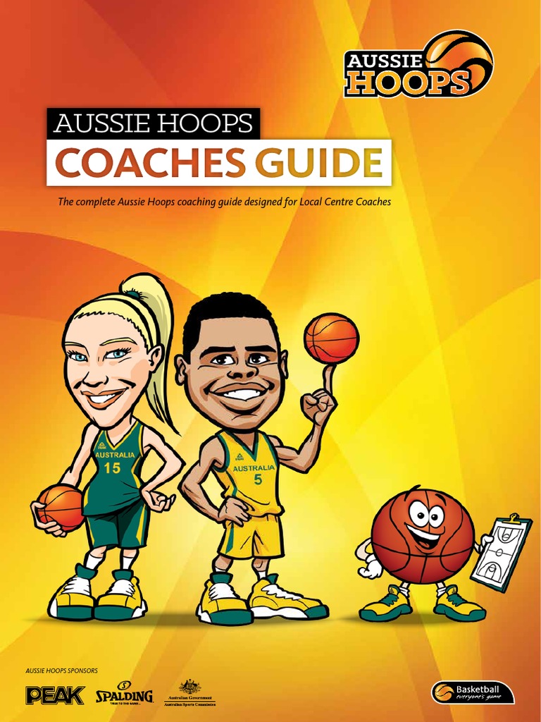 Aussie Hoops Coaches Guide | PDF | Basketball Positions | Ball Games