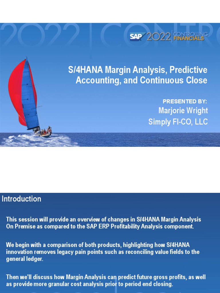 S/4HANA Margin Analysis, Predictive Accounting, and Continuous Close ...