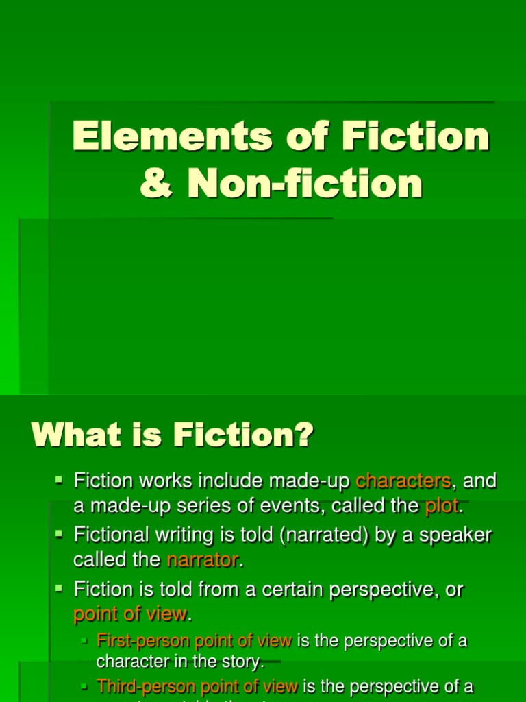 Fiction and Nonfiction Elements Explained | PDF | Narration | Writing