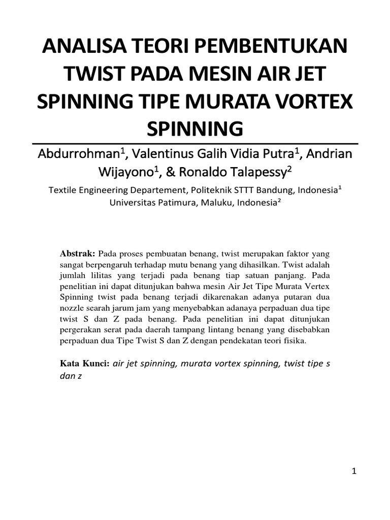 Analisa Teori Pembentukan Twist Pada Mesin Air Jet Spinning Tipe Murata Vortex Spinning | PDF