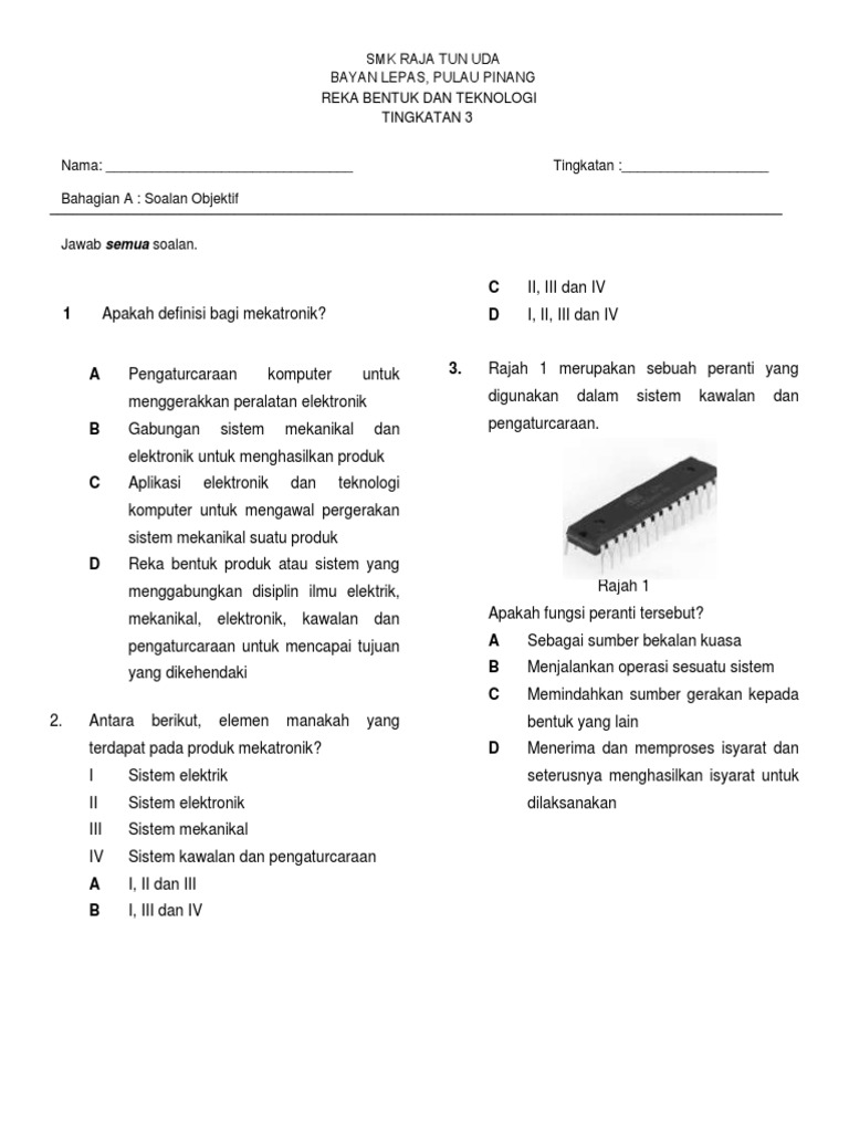 SMK Raja Tun Uda Bayan Lepas, Pulau Pinang Reka Bentuk Dan Teknologi ...