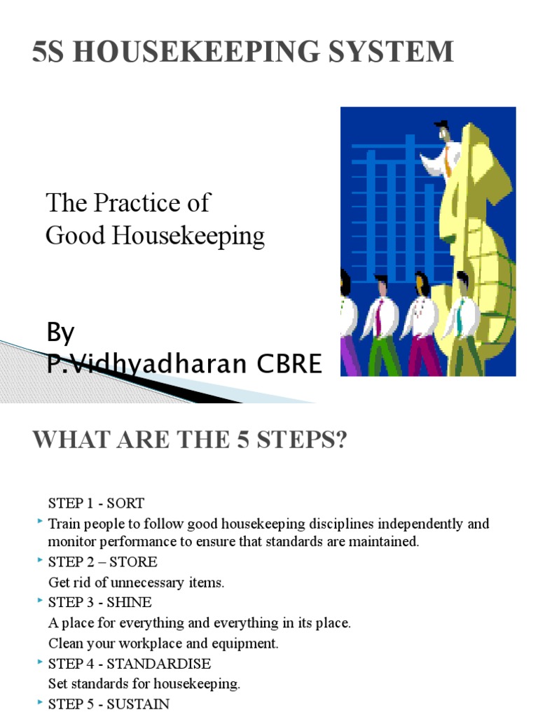 5S Housekeeping System: The Practice of Good Housekeeping by P ...