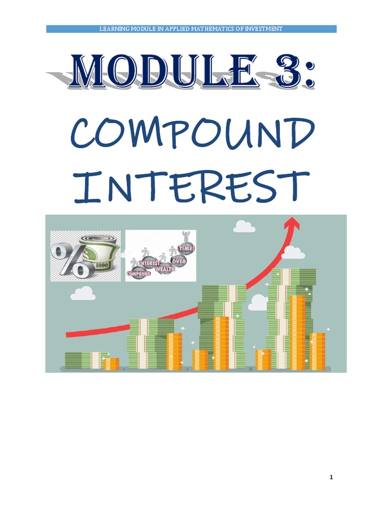 Compound Interest: Learning Module in Applied Mathematics of Investment ...