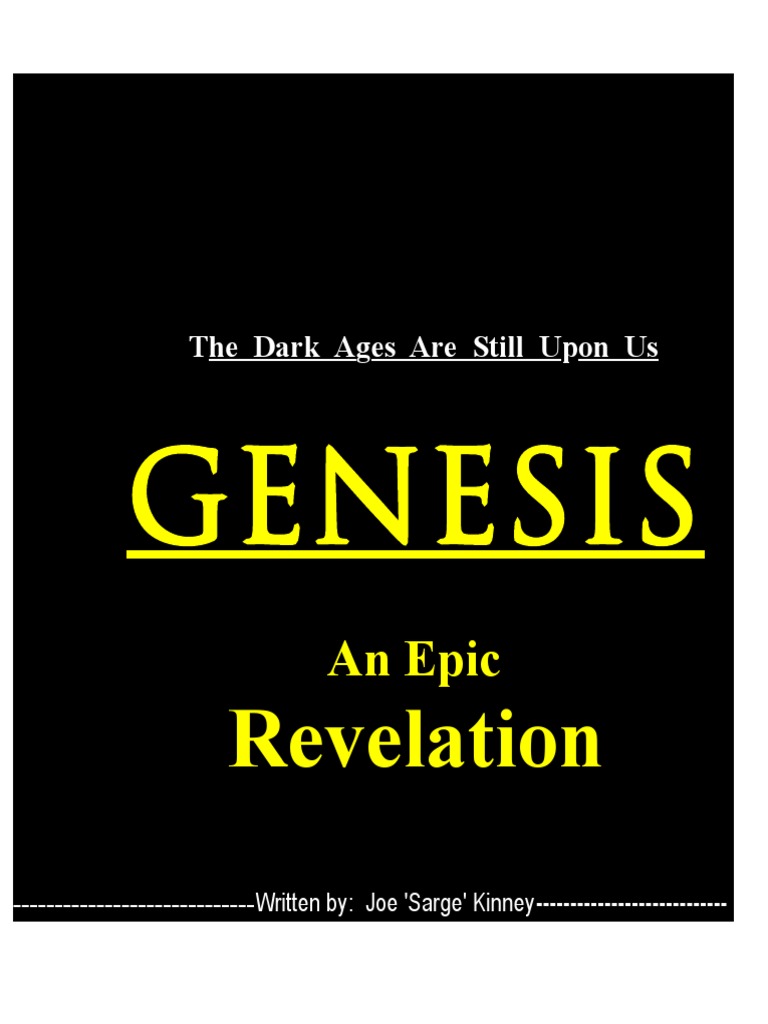 Genesis - An Epic Revelation - The Real Story - in Fact, It's The ...