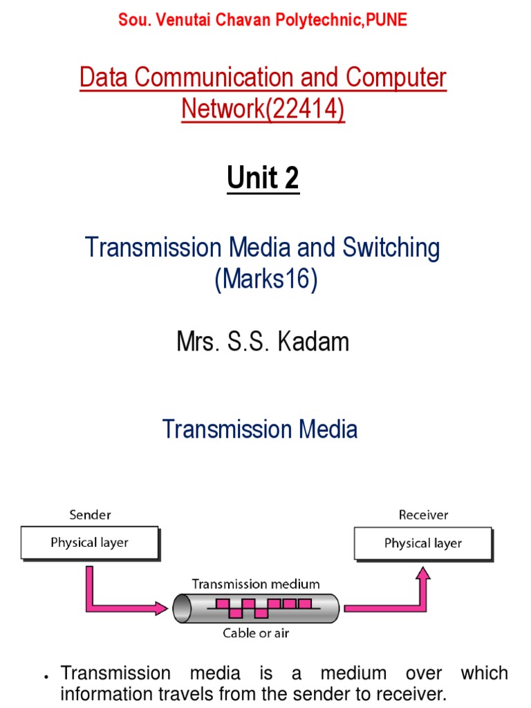 DCC Unit2 | PDF | Transmission Medium | Packet Switching