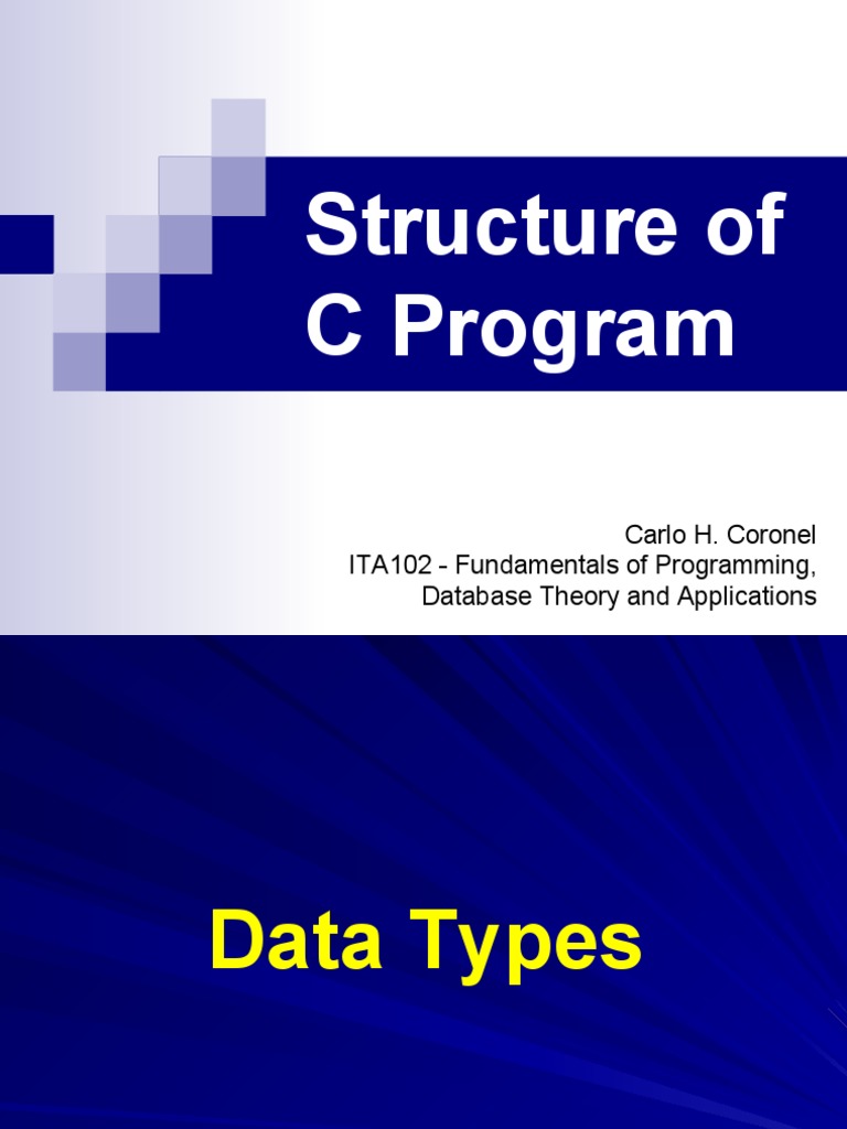 ITA102 Structure of C Program | PDF | Mathematics | Computer Architecture