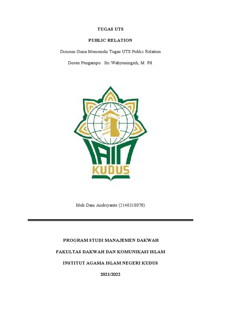Disusun Guna Memenuhi Tugas UTS Public Relation Dosen Pengampu: Sri Wahyuningsih, M. PD | PDF ...