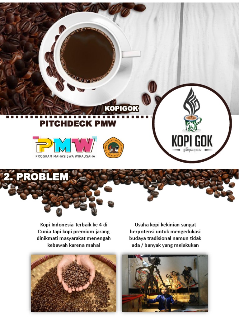 Pitchdeck - KOPI GOK | PDF
