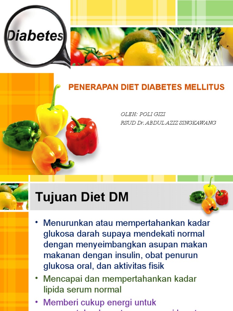 Penerapan Diet Diabetes Mellitus Pada Menu Harian | PDF