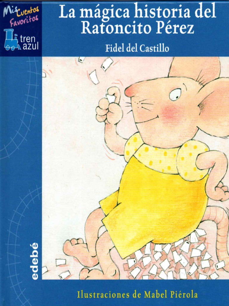 La Magica Historia Del Ratoncito Perez | PDF