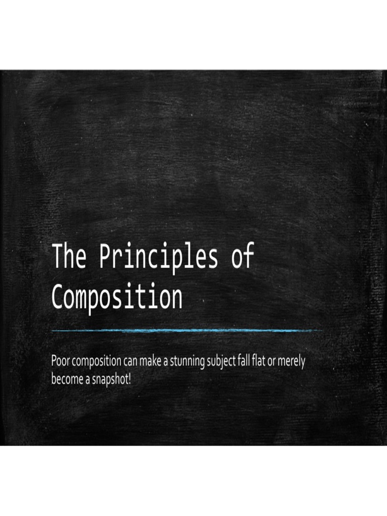 The Principles of Composition | PDF | Composition (Visual Arts) | Vision