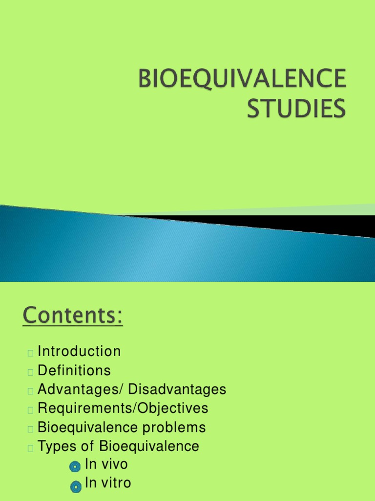 Overview of Bioequivalence Studies | PDF | Pharmacokinetics ...