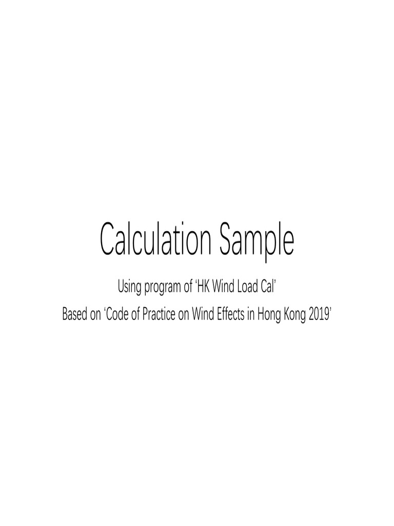 Calculation Sample: Using Program of HK Wind Load Cal' Based On Code of ...
