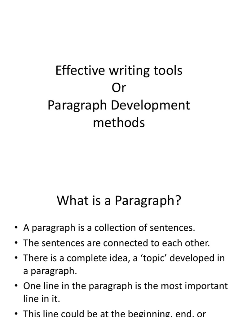 Effective Writing Tools or Paragraph Development Methods | PDF
