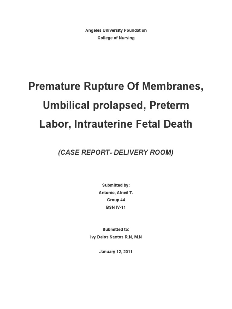 Case DR Priolapse - Preterm, Iufd, Promn | PDF | Childbirth | Preterm Birth