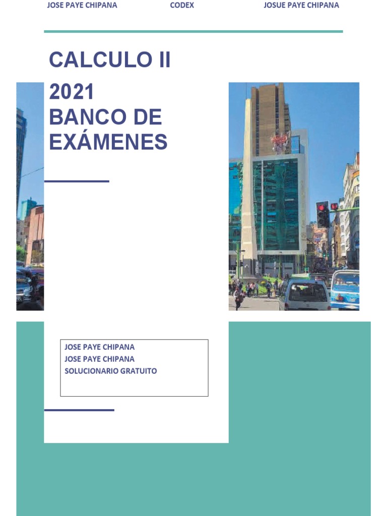 Calculo Ii 2021 Full Examenes Extraidos Codex C2 | PDF | Curva ...
