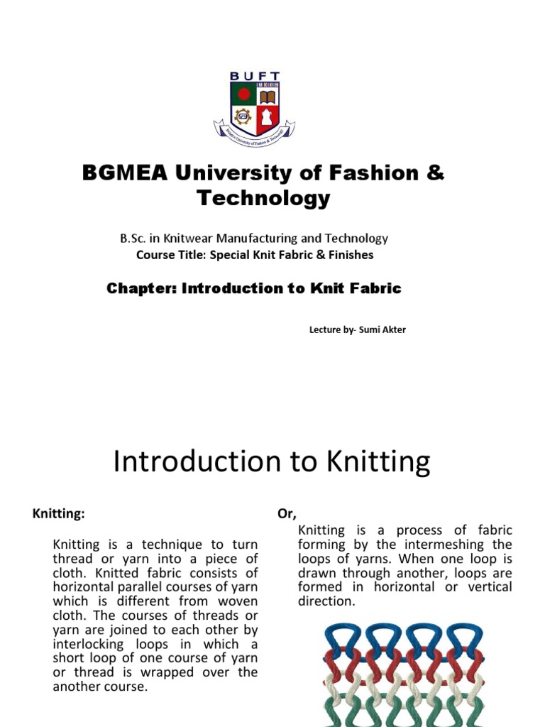 BGMEA University of Fashion & Technology: Chapter: Introduction To Knit ...