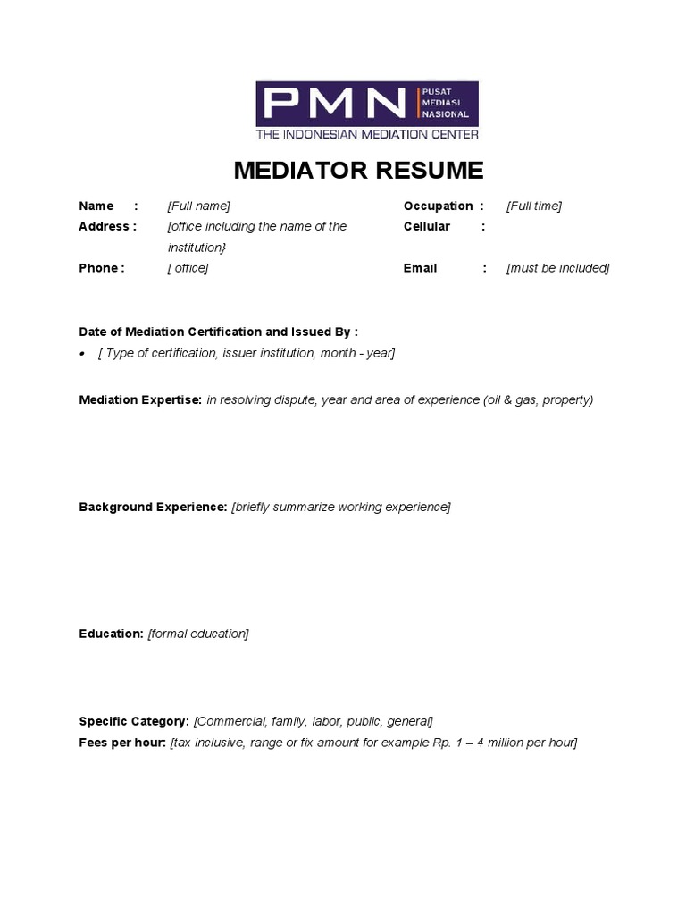 Mediator Resume: (Full Name) (Full Time) (Office Including The Name of ...