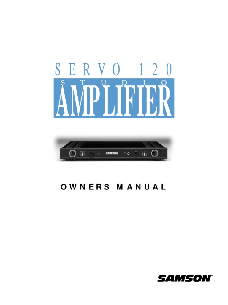 Samson Servo 120 - Power Amplifier Manual | PDF | Amplifier | Loudspeaker