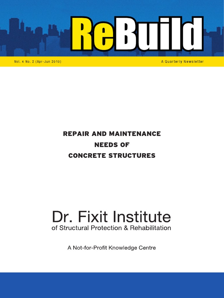 Rebuild - Repair and Maintenance Needs of Concrete Structures | PDF