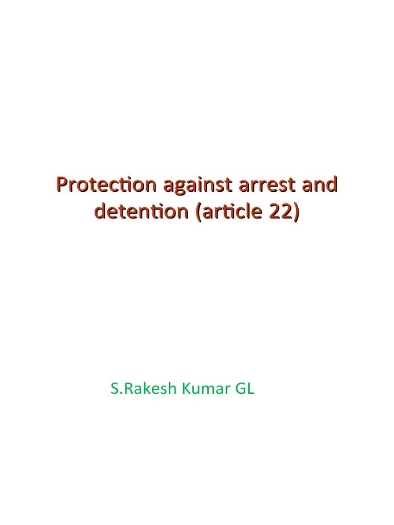 Article 22 Constitutional Law | PDF | Arrest | Detention (Imprisonment)