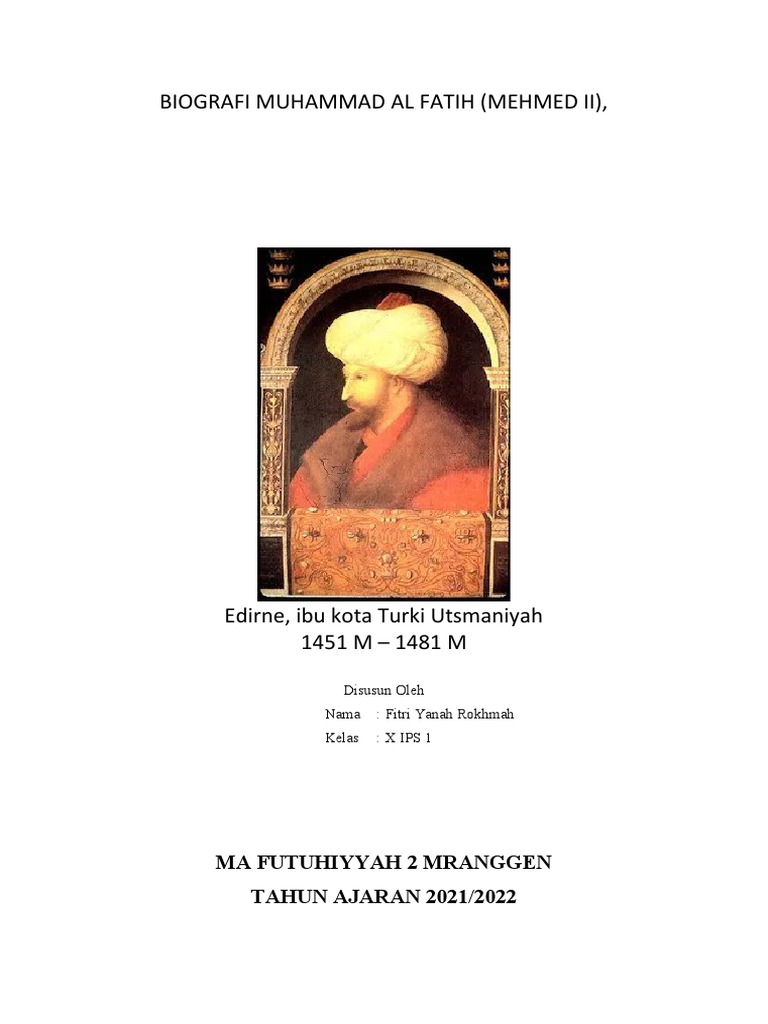 Biografi dan Penaklukan Muhammad Al Fatih | PDF | Sejarah