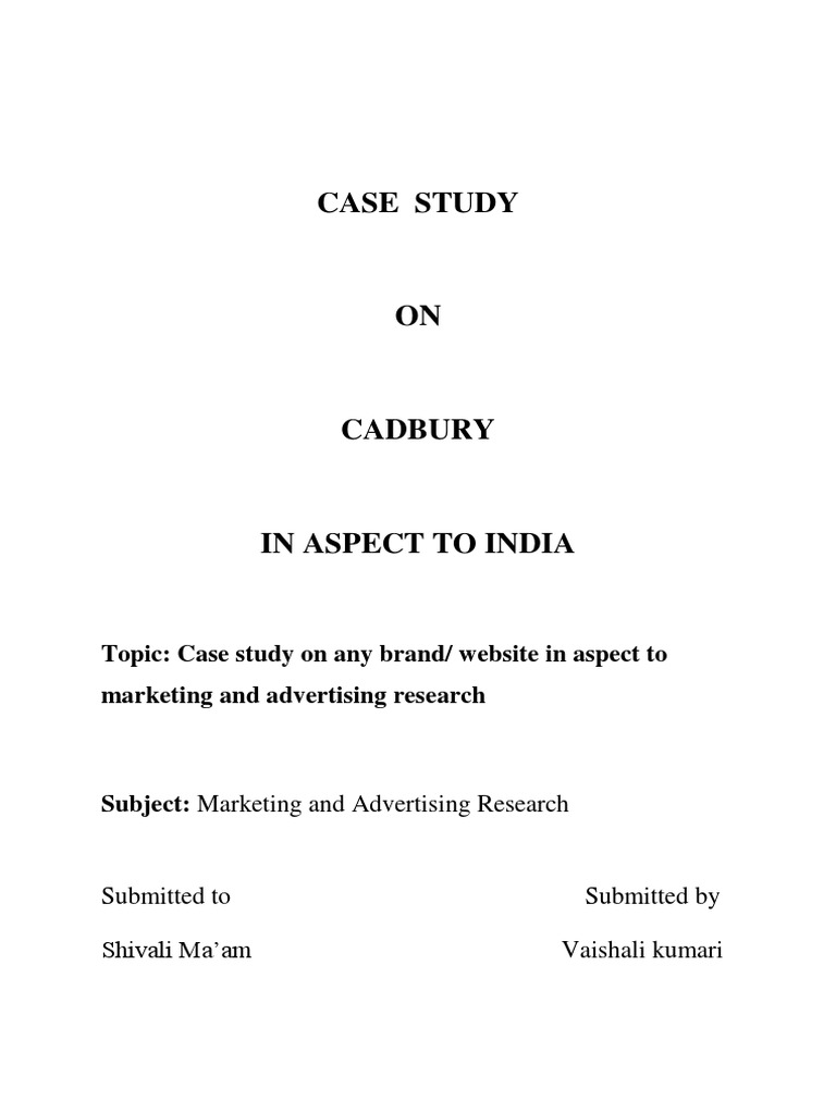 Case Study On Cadbury | PDF