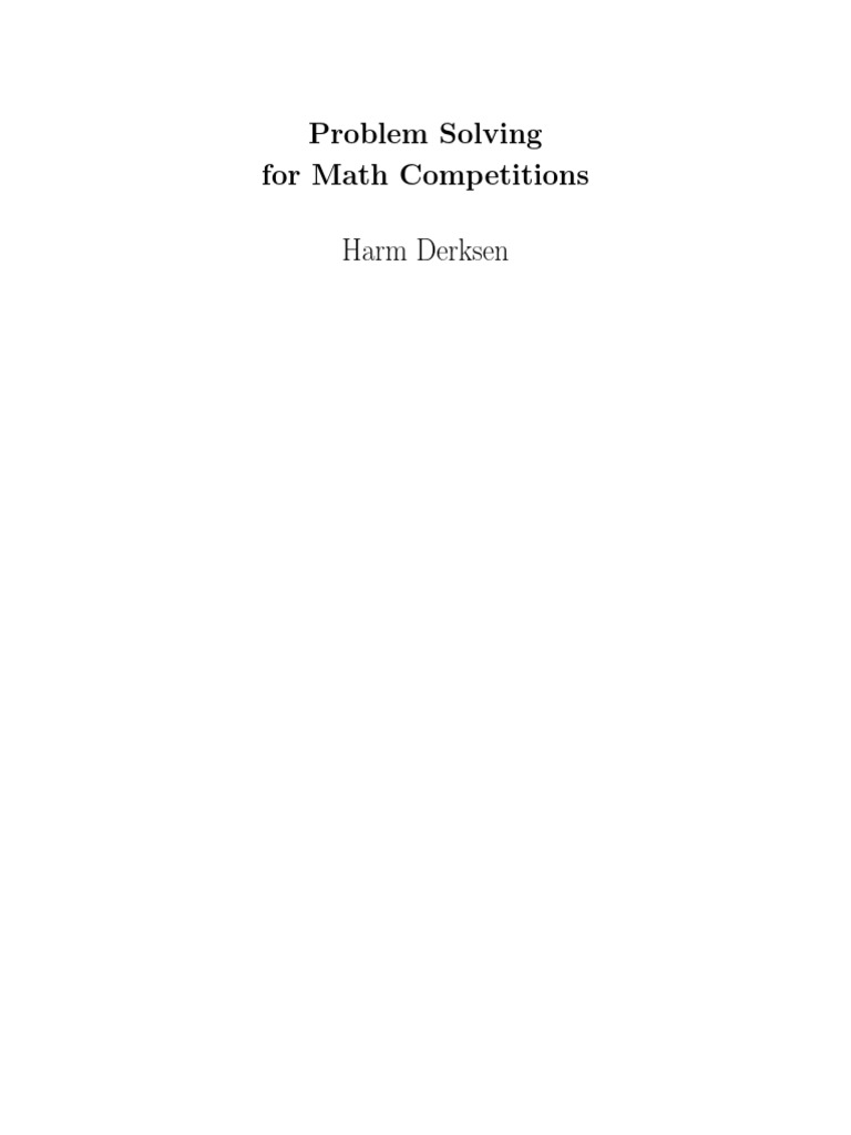 Problem Solving For Math Competitions Harm Derksen | PDF | Maxima And ...